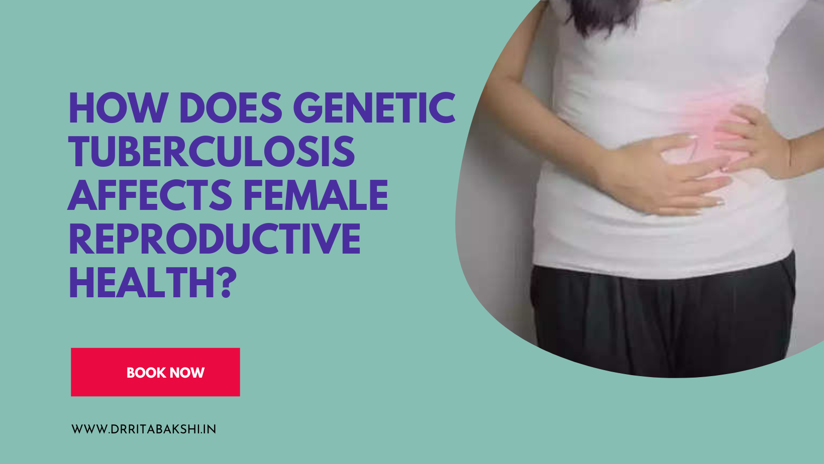 How does genetic tuberculosis affects female reproductive health?
